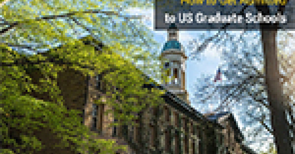 How to Get Admitted to US Graduate Schools — Articles — PrepAdviser ...